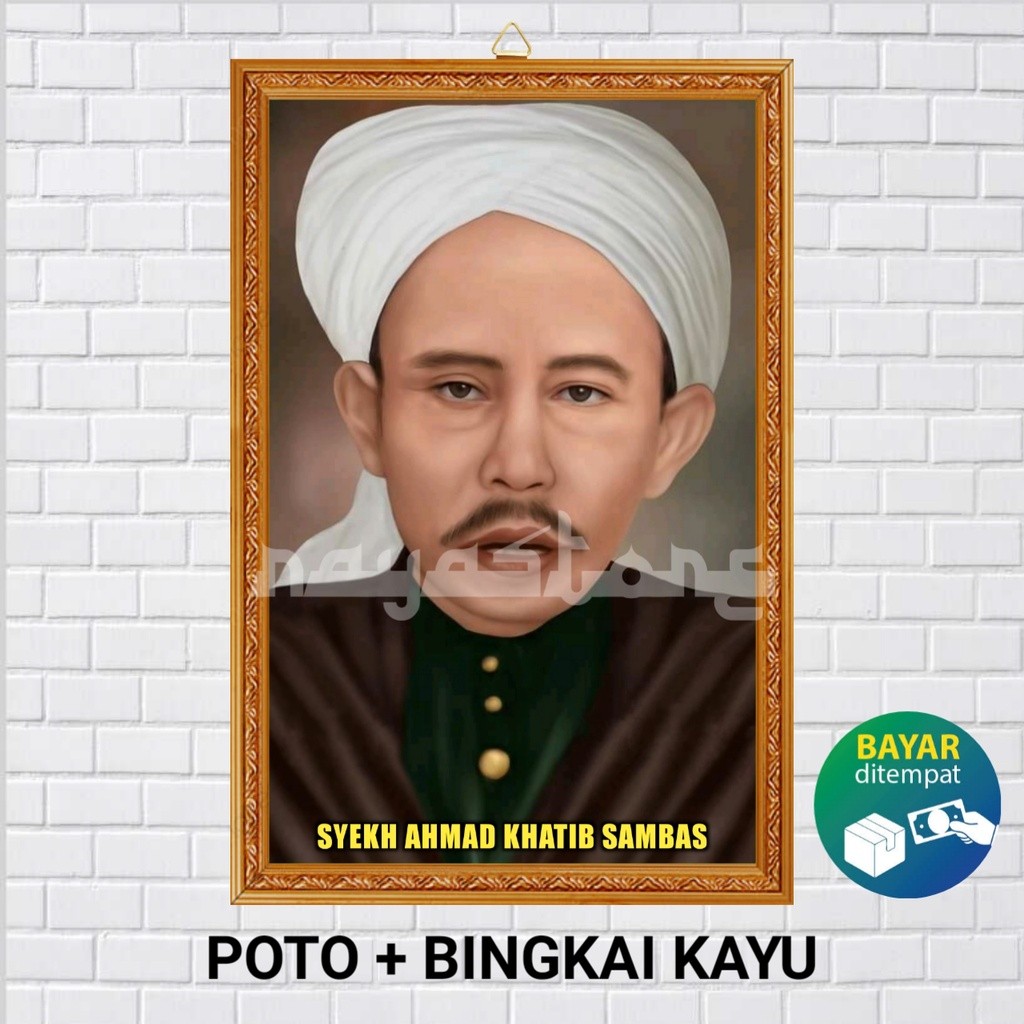 Jual BINGKAI FOTO SYEKH AHMAD KHOTIB SAMBAS / POSTER SYEKH AHMAD KHOTIB ...