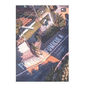 Jual Buku Novel Funiculi Funicula - Toshikazu Kawaguchi | Shopee Indonesia