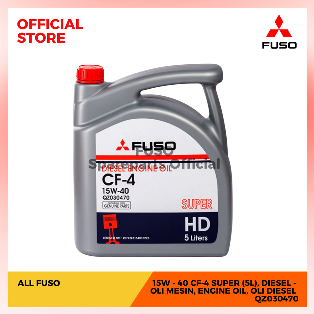 Jual Fuso Oli Mesin 15W - 40 CF-4 Super 5L engine Oil kendaraan Diesel All FUSO [QZ030470 ...