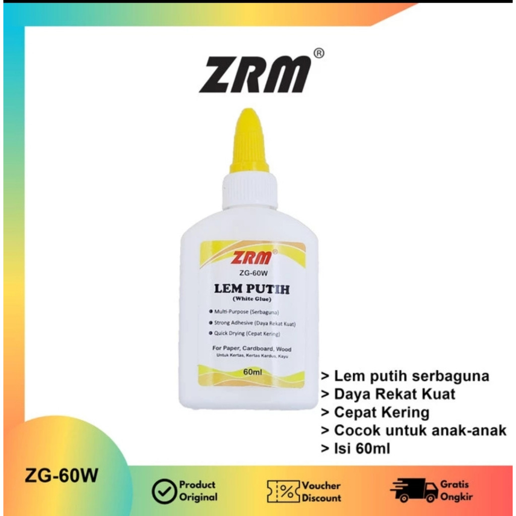 Jual Lem Putih White Liquid Glue ZRM Glue ZG - 60W - 60ml | Shopee ...