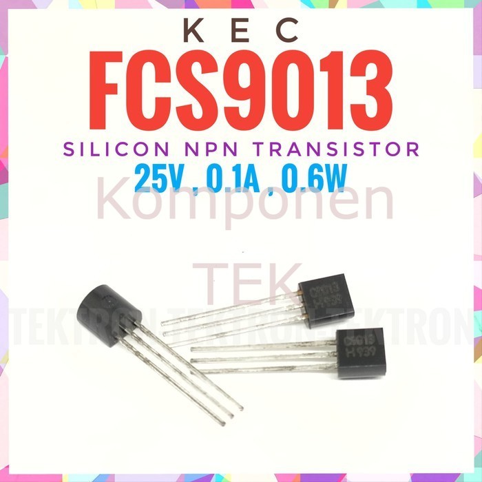 Jual KEC FCS9013 Silicon NPN Transistor CS9013 9013 C9013 S9013 25V 0.1A | Shopee Indonesia