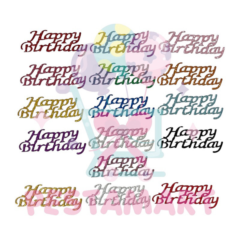 Jual Tulisan HAPPY BIRTHDAY Kain Gliter Kilap Topper Cake | Shopee ...