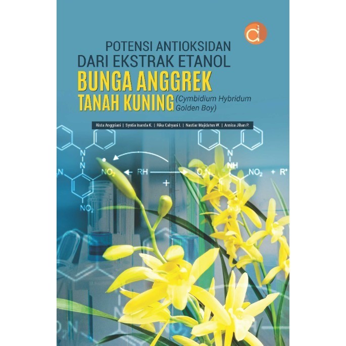 Jual Buku Potensi Antioksidan Dari Ekstrak Etanol Bunga Anggrek Tanah ...