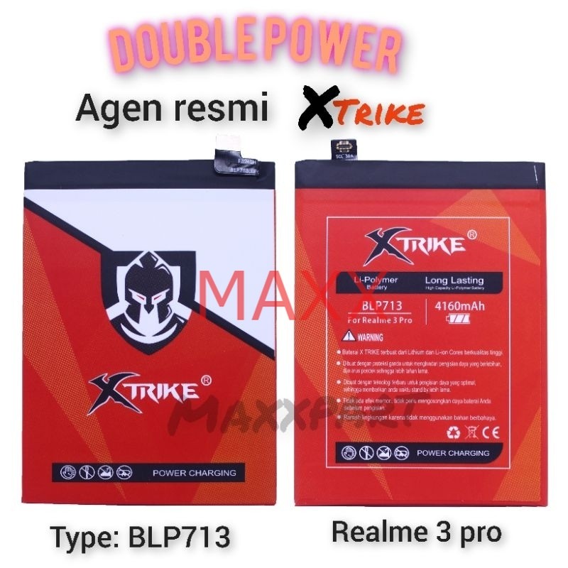 Jual baterai/batre/battery double power XTRIKE blp713 Realme 3 pro | Shopee Indonesia