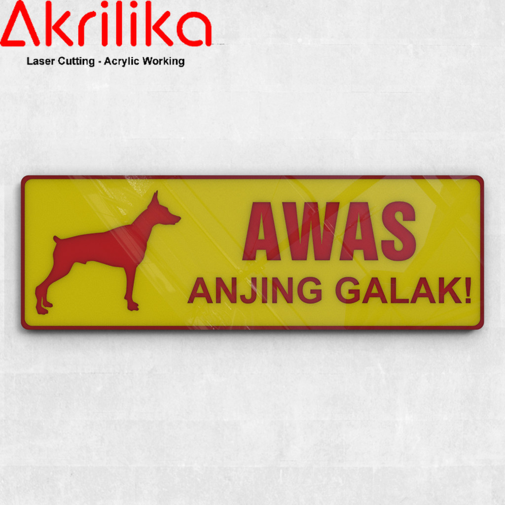 Jual AKRILIK SIGNAGE/WARNING SIGN "AWAS ANJING GALAK!" 30X10CM ...