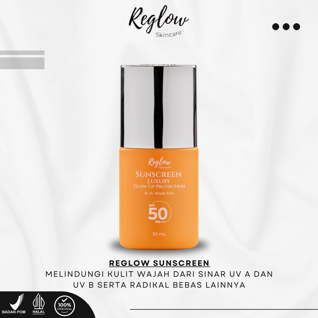 Jual Sunscreen Reglow Luxury Skincare Protection SPF 50 PA +++ Suncreen ...