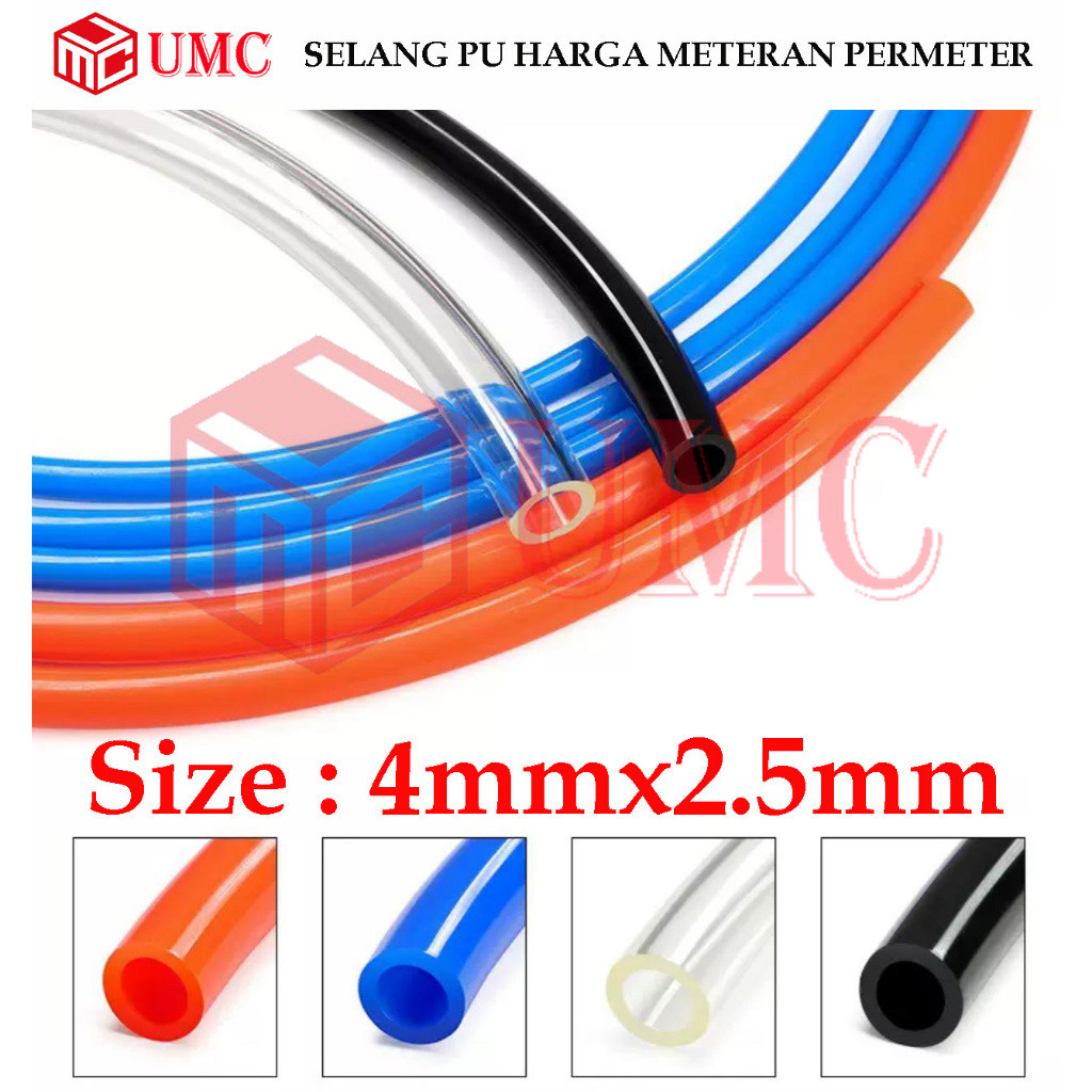 Jual UMC Selang Angin Pu 4mm x 2,5mm (PollyUrethane) Harga Permeter | Shopee Indonesia