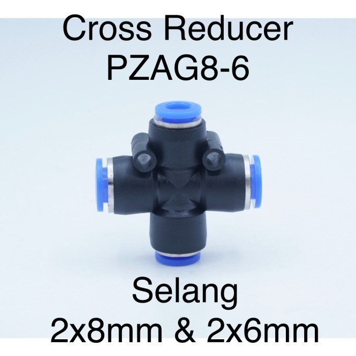 Jual PZAG8-6 PZAG 8-6 Konektor Pneumatik Fitting Reducer Cross Tee Pneumatic Slip Lock Selang ...