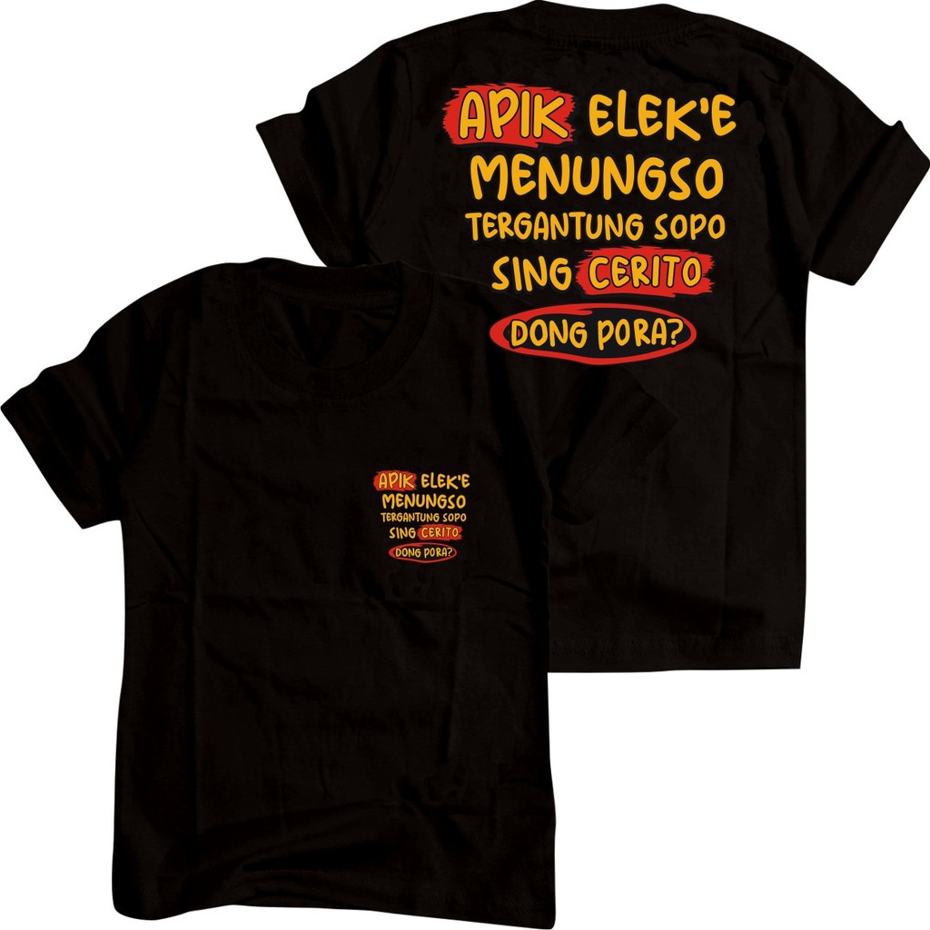 Jual Kaos Apik Elekne Menungso kata2 VIiral Crew Neck Kaos Murah Kaos ...