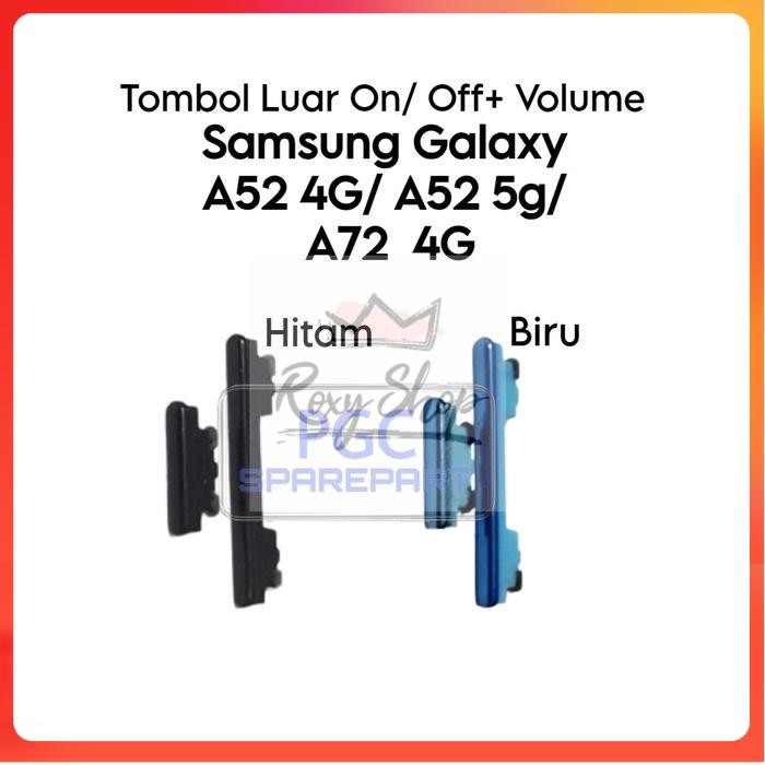 Jual Tombol 1 set Power On Off Volume Samsung A52 4G 5G A525 A72 4G ...