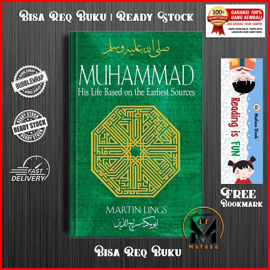 Jual Muhammad: His Life Based on the Earliest Sources by Martin Lings ...