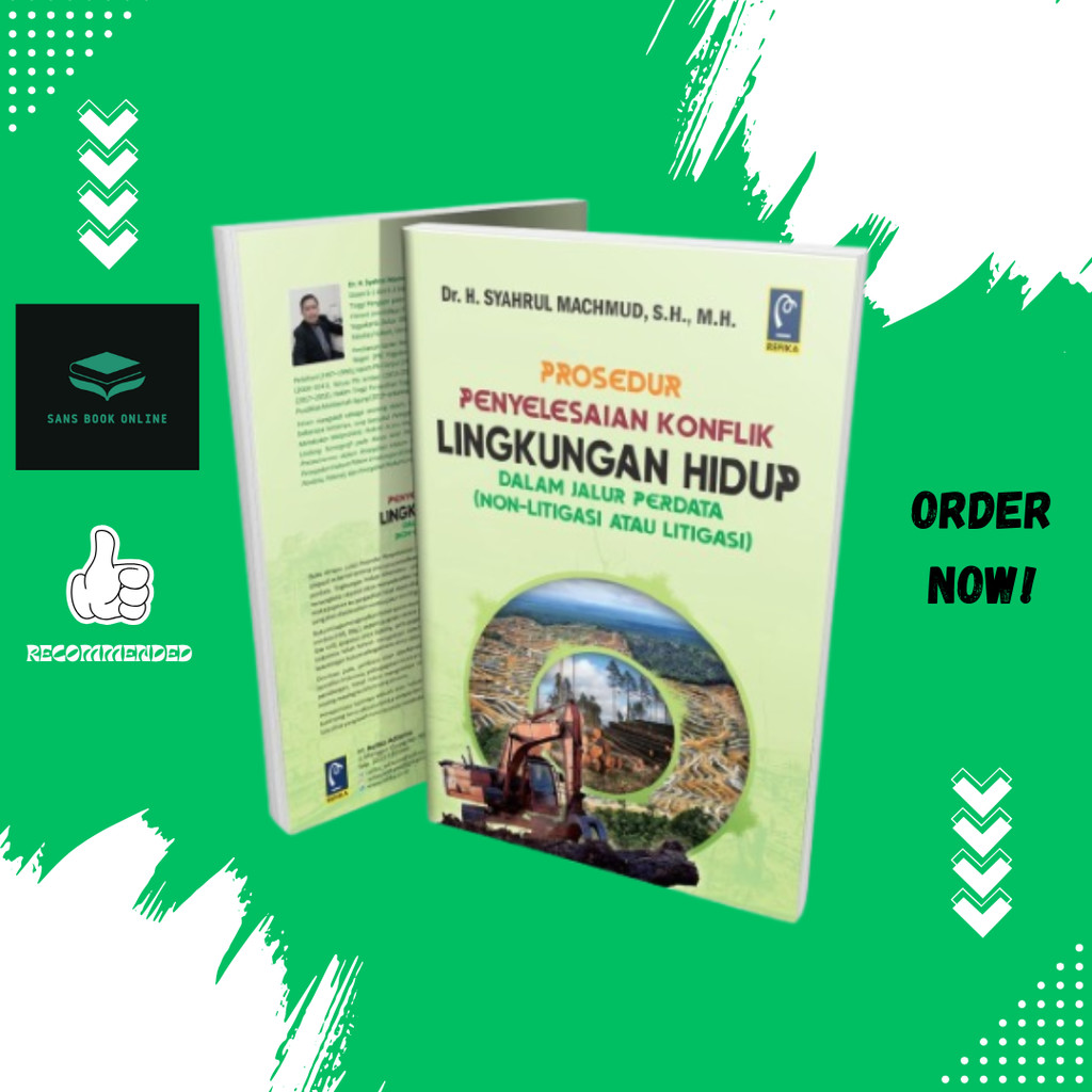 Jual BUKU PROSEDUR PENYELESAIAN KONFLIK LINGKUNGAN HIDUP DALAM JALUR PERDATA NON LITIGASI ATAU ...