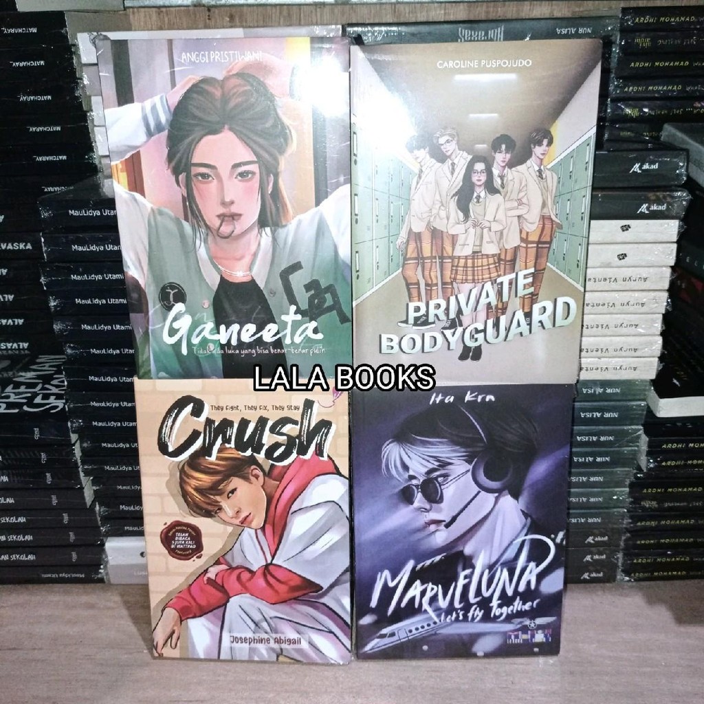 Jual PAKET ISI 4 BUKU NOVEL GANEETA,PRIVATE BODYGUARD ,CRUSH ...