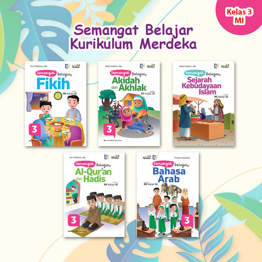 Jual Buku Semangat Belajar Kelas 3 MI Kurikulum Merdeka - B. Arab, Al-Quran & Hadist, Fikih ...