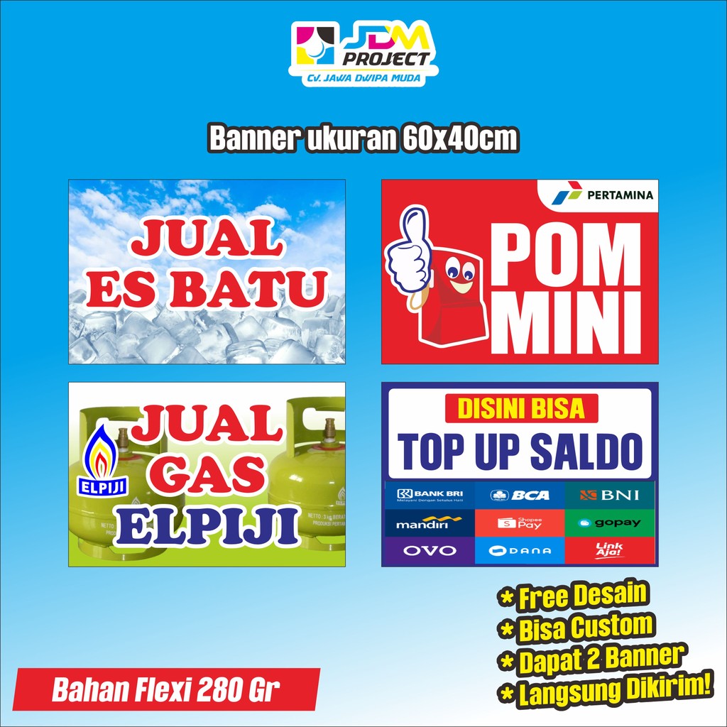 Jual JDM Project - SPANDUK Jual Es Batu, banner Jual GAS, MMT POM MINI ...