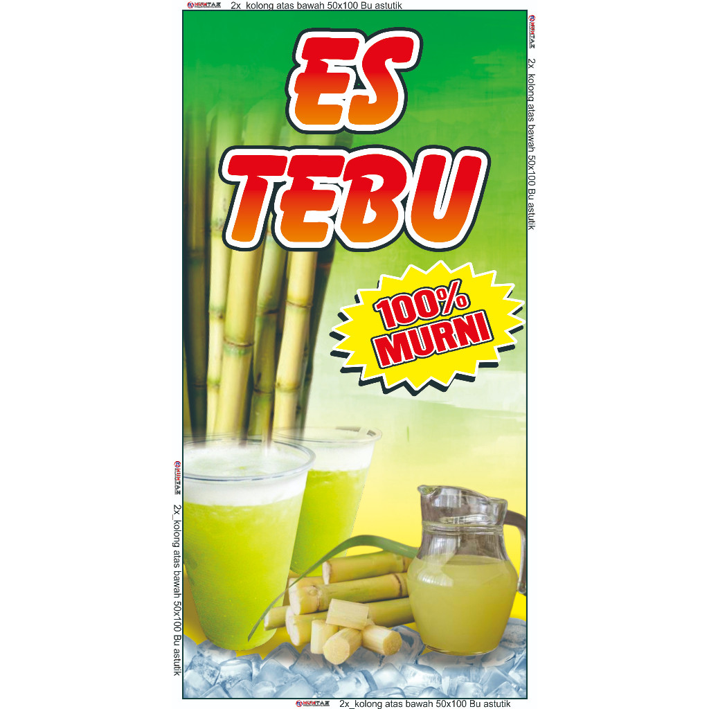 Jual Spanduk Banner Es Tebu SEHARI JADI Ukuran 50x100 cm & 60x120 cm ...