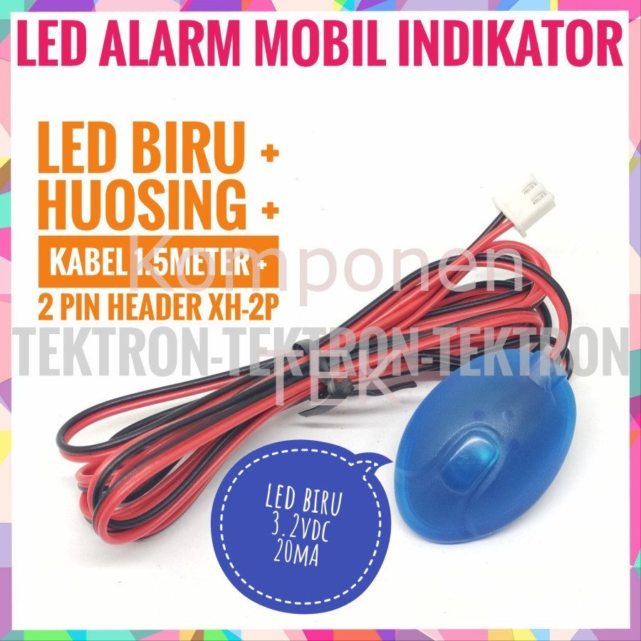 Jual LED Alarm Mobil Indikator warna Biru Panjang 1.5m Header 2pin XH ...