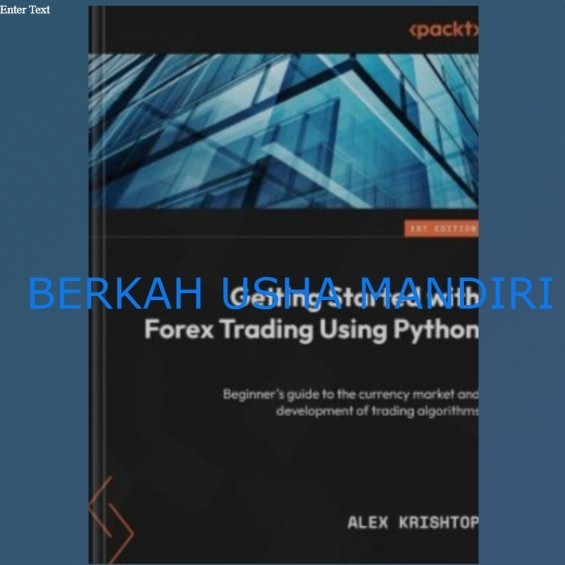 Jual BUKU Getting Started with Forex Trading Using Python | Shopee ...