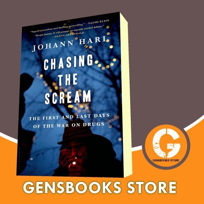 Jual Buku Chasing The Scream Johann Hari | Shopee Indonesia