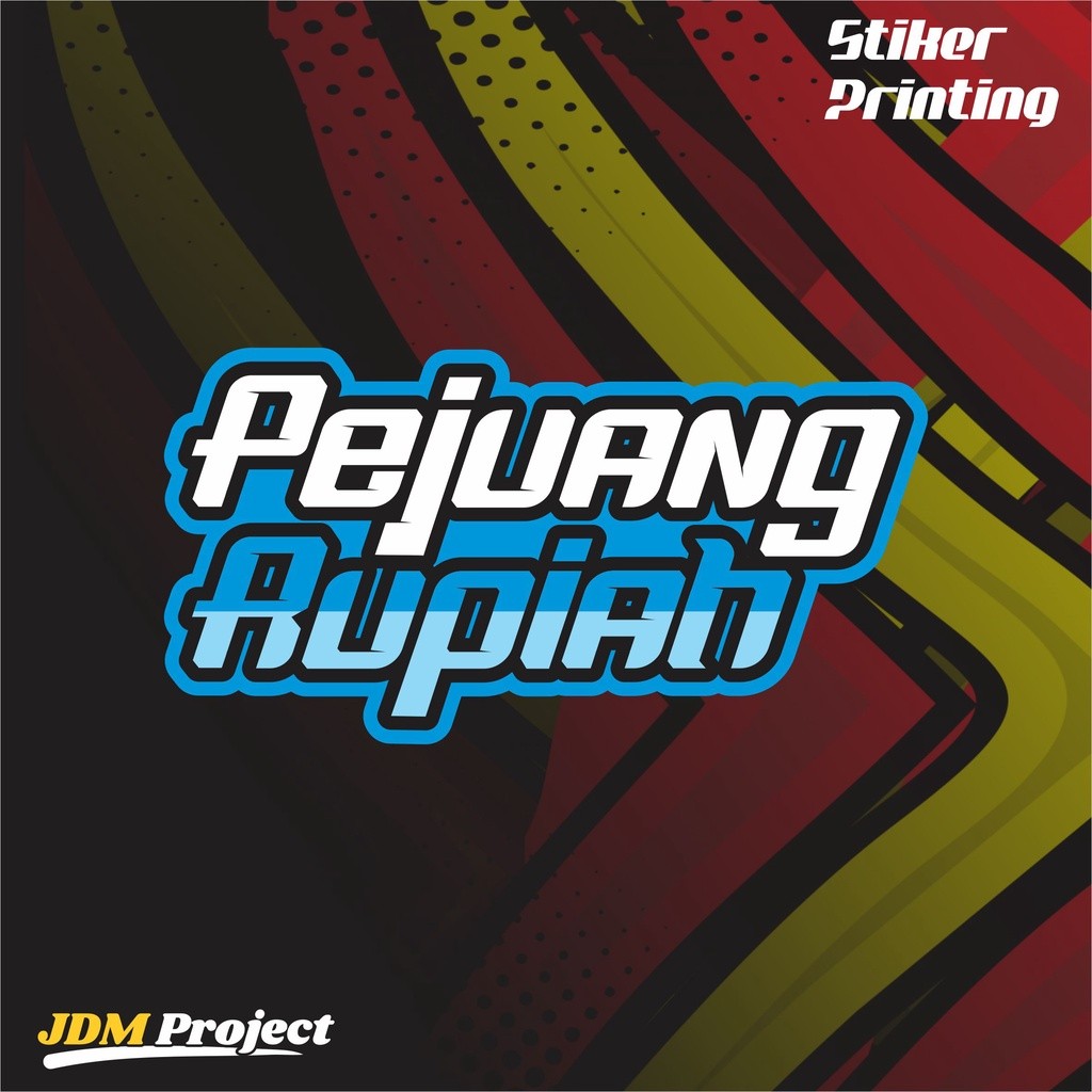 Jual Cetak Kilat - sticker printing PEJUANG RUPIAH | Shopee Indonesia