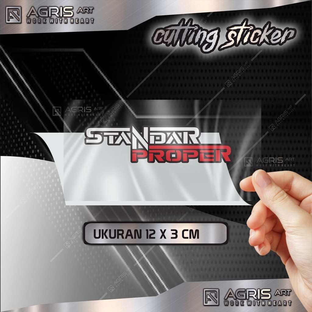 Jual stiker standar proper versi baru cutting sticker standar proper ...