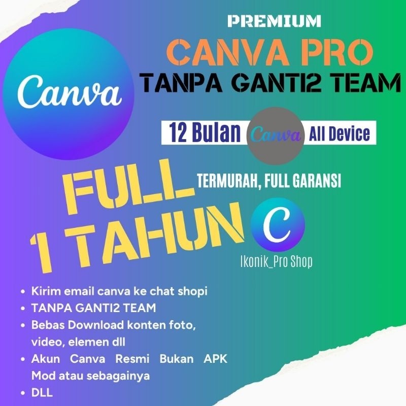 Jual Canva Pro 1 Tahun Full Garansi Untuk Desain Promosi, Logo, Editing ...
