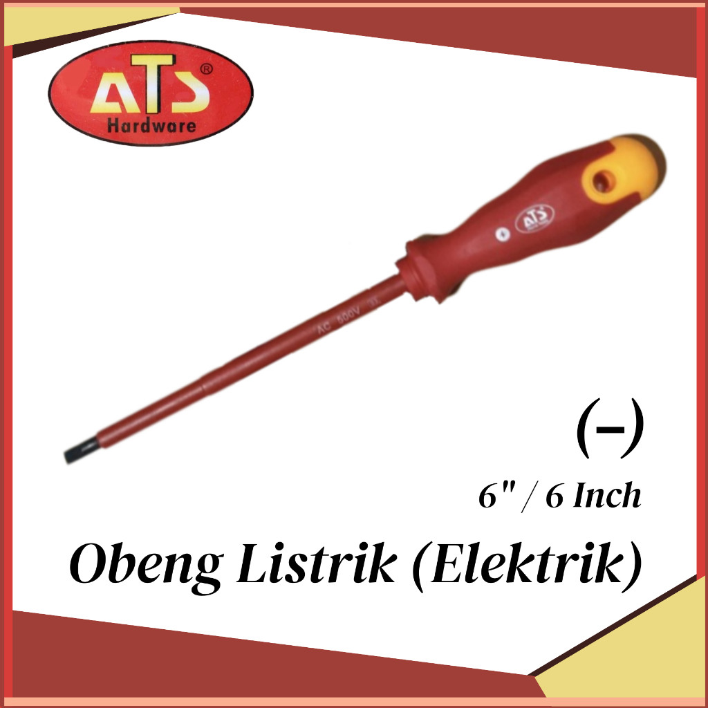 Jual ATS Obeng Listrik 6" ( - ) / Obeng Elektrik 6in min / Electric ...