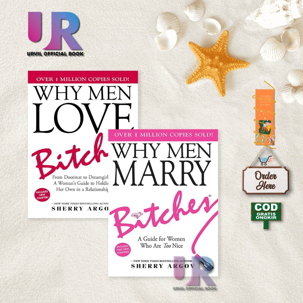 Jual Why Men Love Bitches - Why Men Marry Bitches By Sherry Argov ...