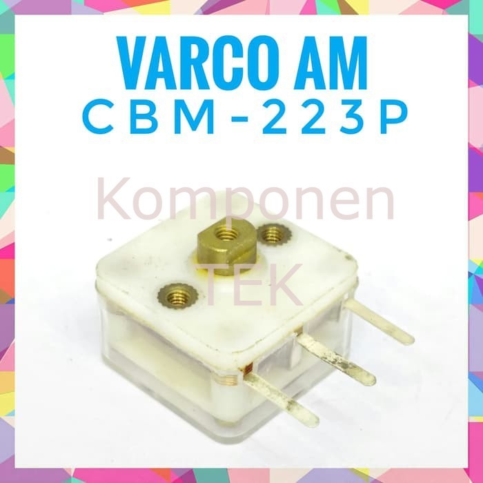Jual VARCO CBM-223P, untuk AM, variable Capacitor | Shopee Indonesia