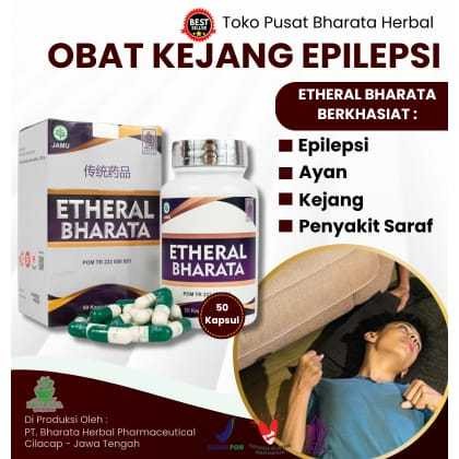 Jual Etheral Bharata Obat Epilepsi Ampuh Kejang-Kejang Ayan Step Anak Dan Dewasa Asli 100% ...