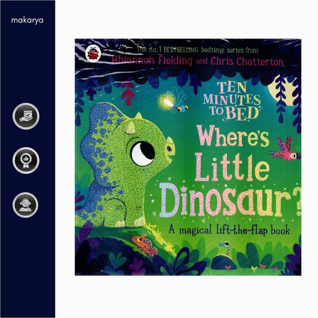 Jual Ten Minutes To Bed Where S Little Dinosaur Rhiannon Fielding