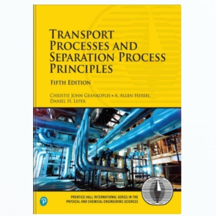 Jual Transport Processes and Separation Process Principles -Christie ...