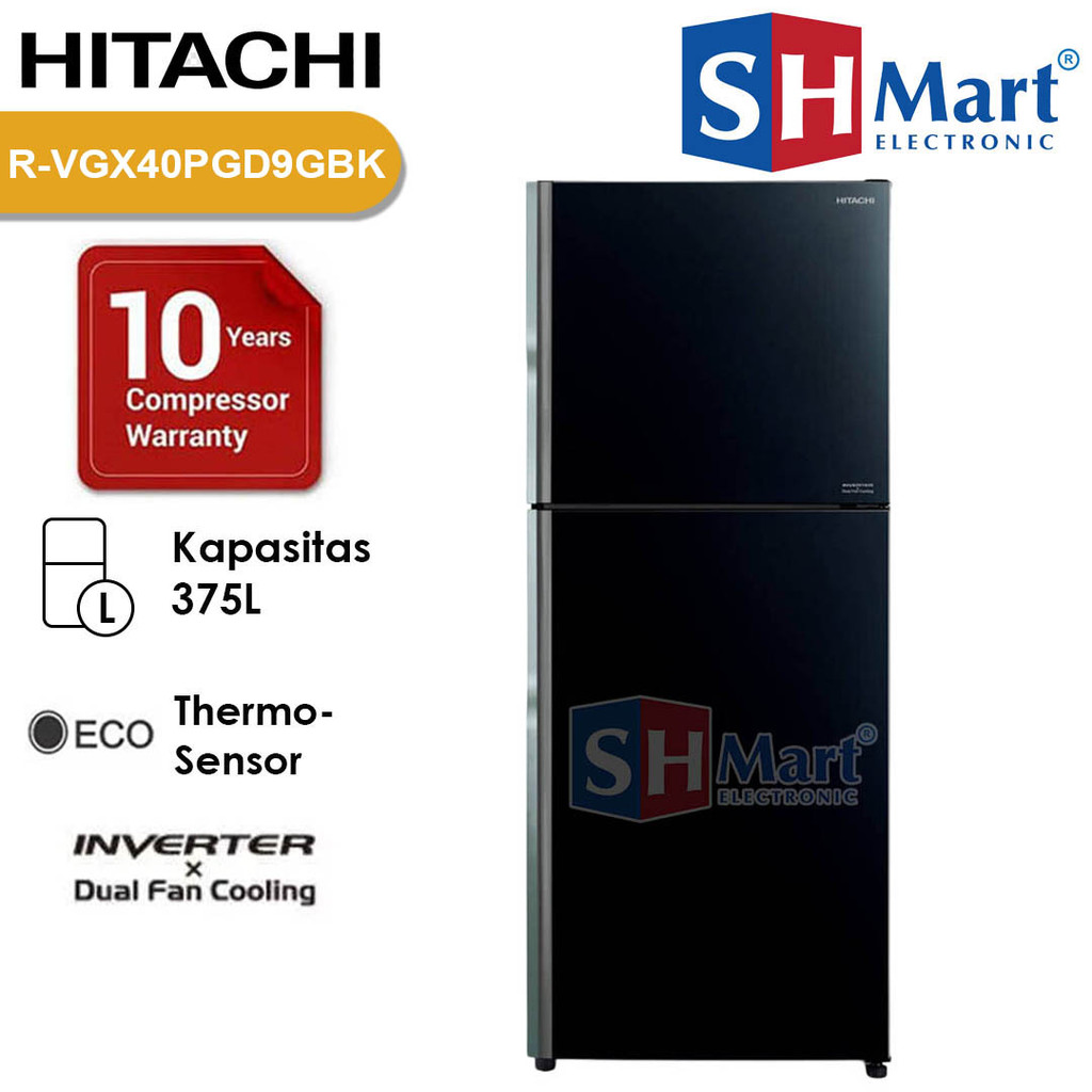 Jual KULKAS 2 PINTU HITACHI KAPASITAS 340 LITER R-VGX40PGD9GBK STYLISH LINE SERIES INVERTER ...