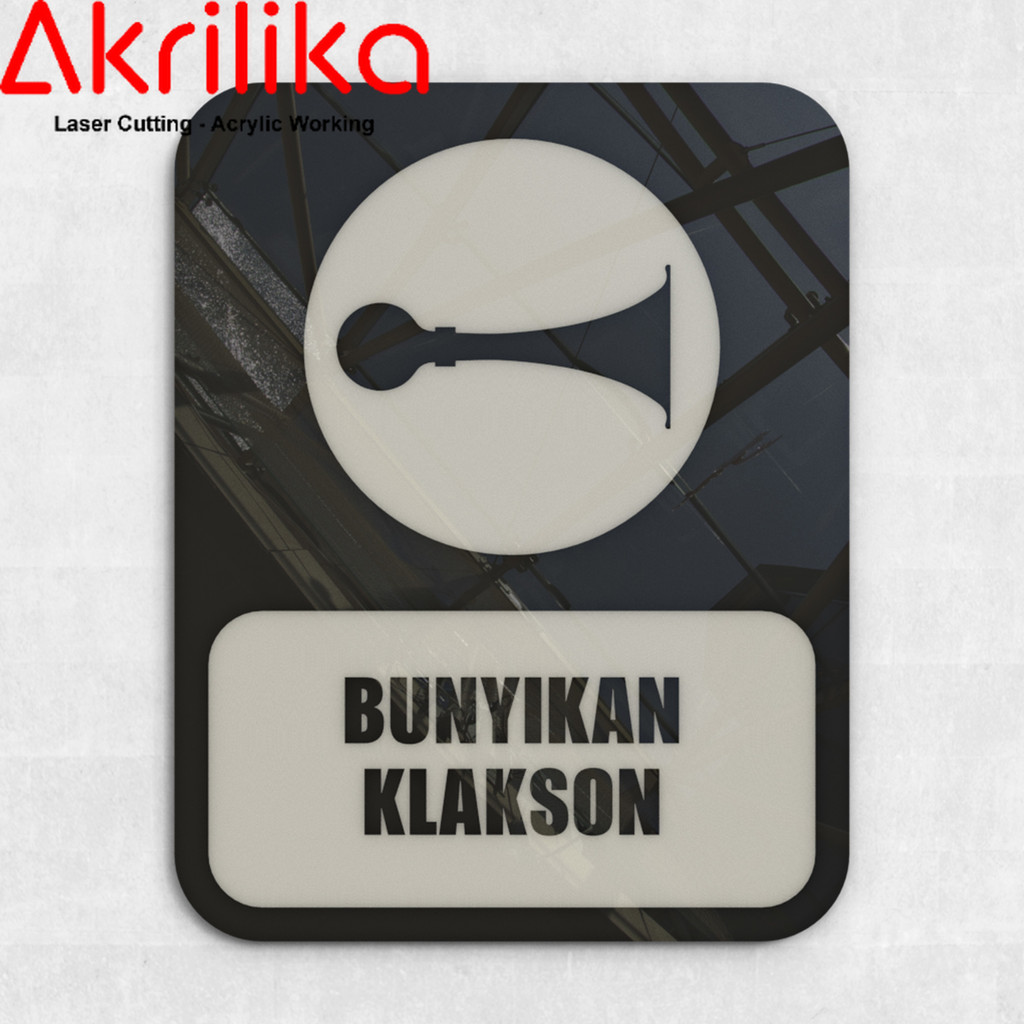 Jual AKRILIK SIGN/SIGNBOARD "BUNYIKAN KLAKSON" CUSTOM UKURAN AKRILIK ...