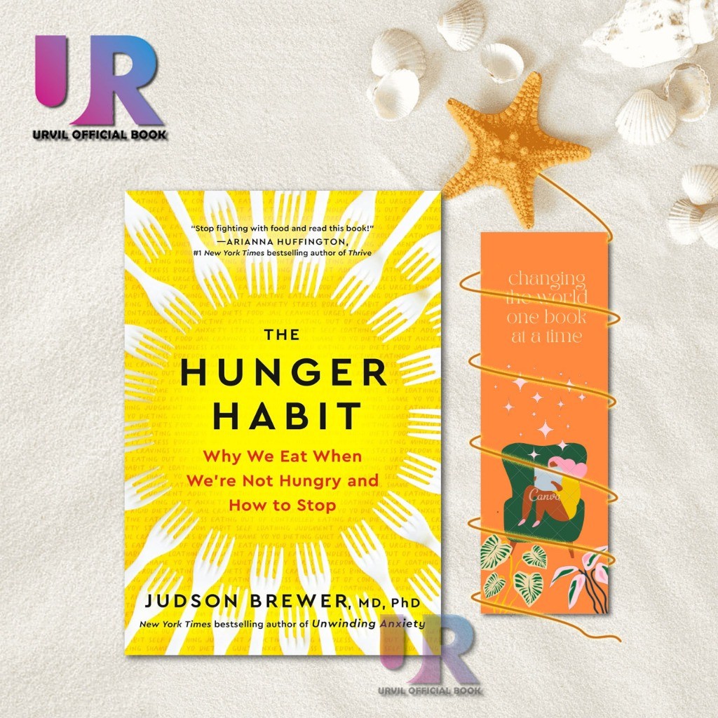 Jual The Hunger Habit : Why We Eat When We're Not Hungry and How to ...