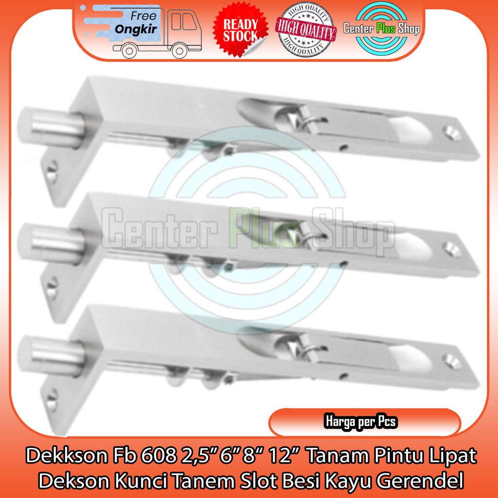 Jual Grendel Tanam Pintu Lipat Flush Bolt Plate Dekkson Fb 608 2,5” 6 ...