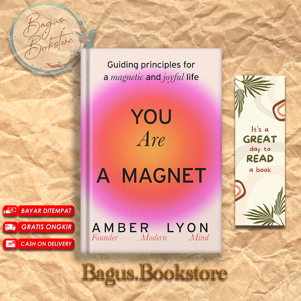 Jual You Are a Magnet: Guiding Principles for a Magnetic and Joyful ...