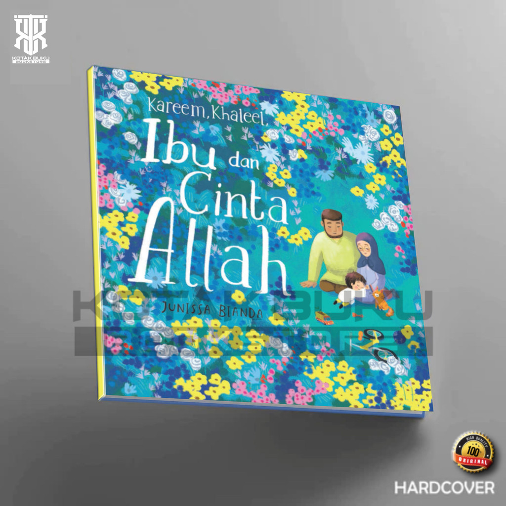 Jual Kareem Dan Khaleel Ibu dan Cinta Allah - Junissa Bianda /Buku ...