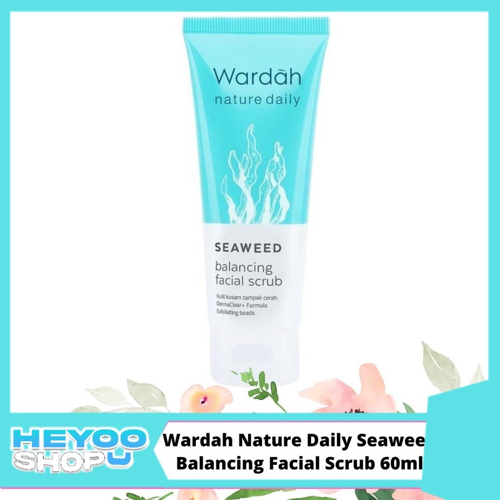 Jual Wardah Nature Daily Seaweed Balancing Facial Scrub 60ml | Shopee ...