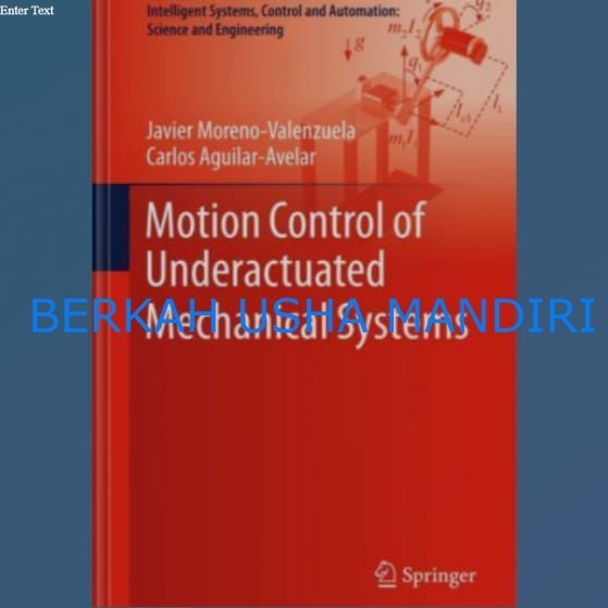 Jual BUKU Motion Control of Underactuated Mechanical Systems | Shopee ...