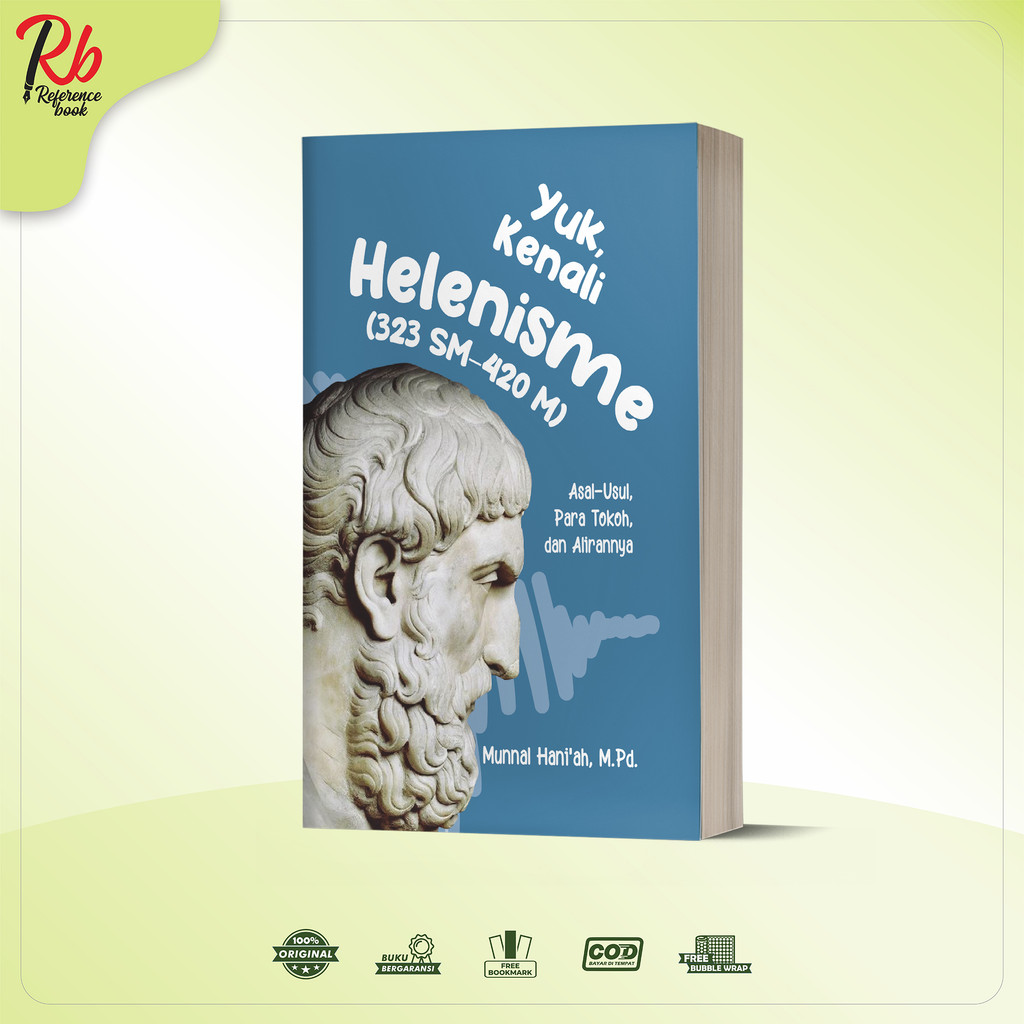 Jual Buku Filsafat Yuk, kenali Helenisme: Asal-Usul, Para Tokoh, Dan Alirannya | Shopee Indonesia