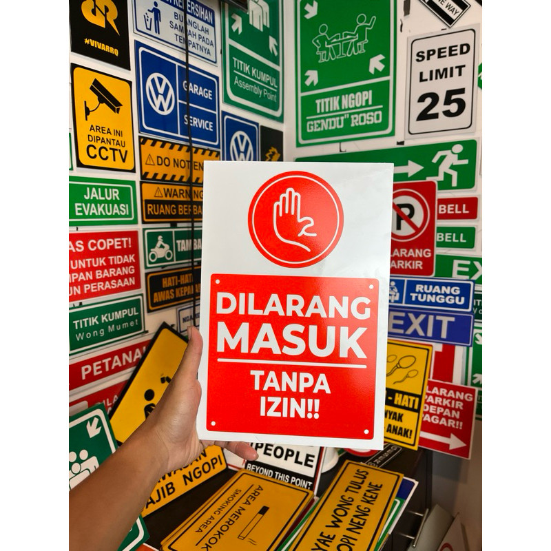 Jual SIGN DILARANG MASUK TANPA IZIN | PAPAN TANDA RAMBU PETUNJUK STOP ...