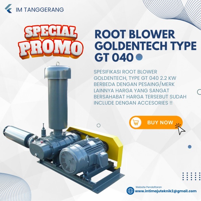 Jual Root Blower Goldentech Type GT 040 Power 3Hp 2.2Kw Untuk Nila & Ipal | Shopee Indonesia