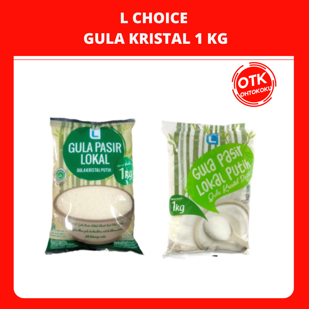 Jual L CHOICE GULA PASIR GULA KRISTAL GULA PREMIUM 1 KG | Shopee Indonesia