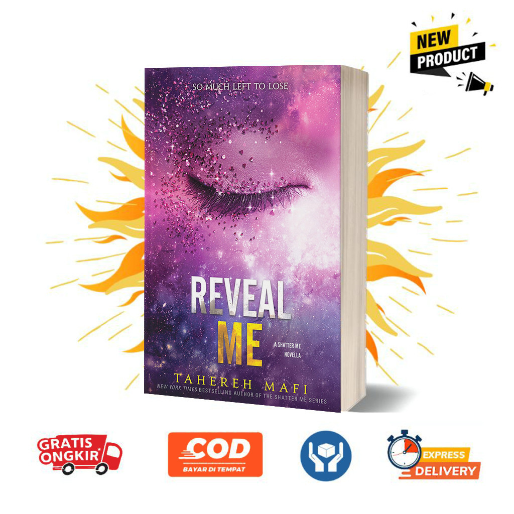 Jual Reveal Me (Shatter Me, #5.5) by Tahereh Mafi (English) | Shopee ...