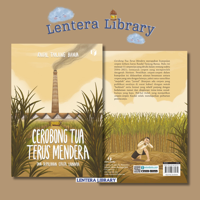 Jual Buku Fiksi - Cerobong Tua Terus Mendera By Raudal Tanjung Banua ...
