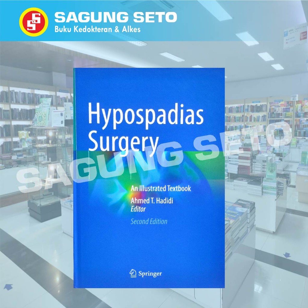 Jual Hypospadias Surgery An Illustrated Textbook 2ed Ahmed T Hadidi