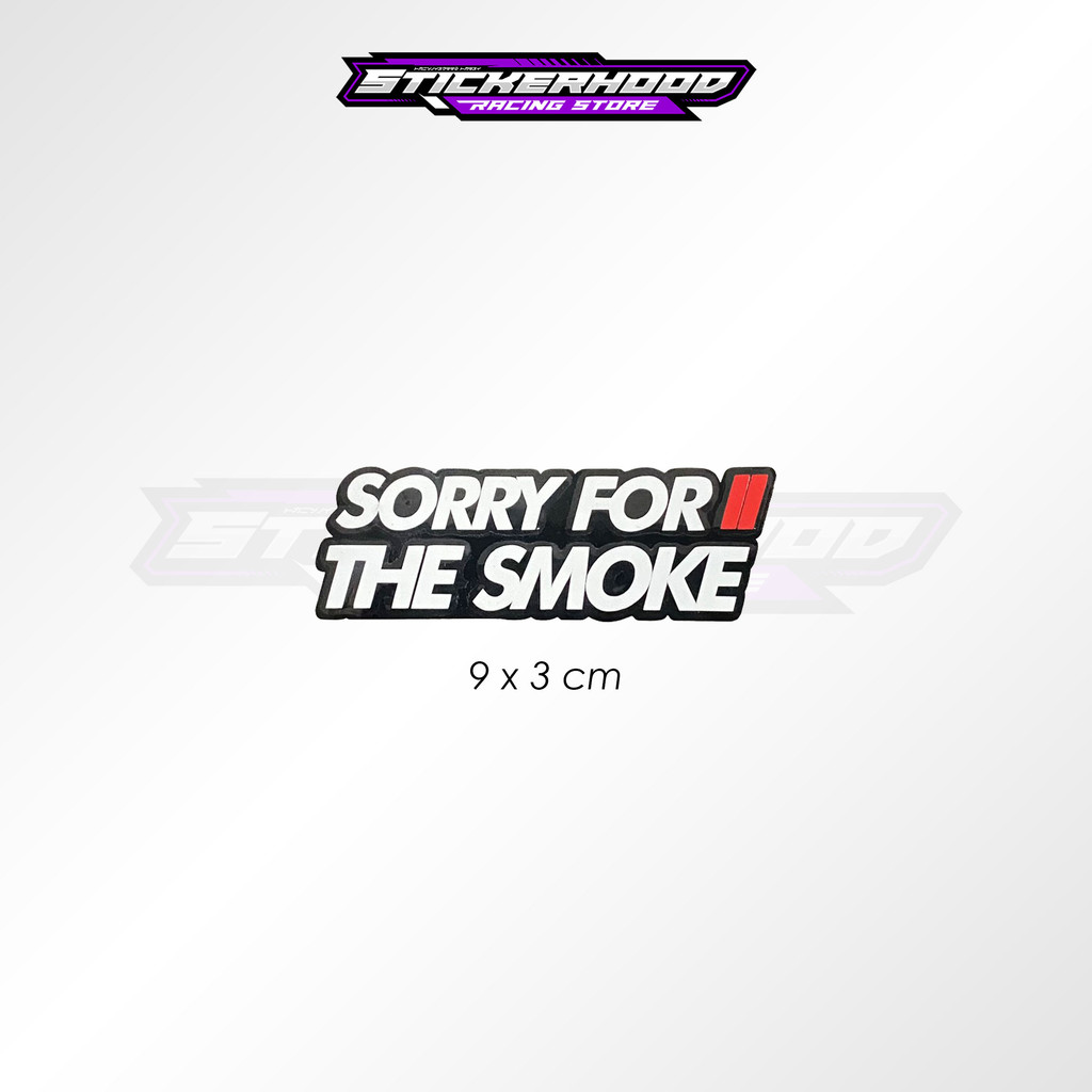 Jual STICKER STIKER SORRY FOR THE SMOKE 2T 2 STROKE | Shopee Indonesia