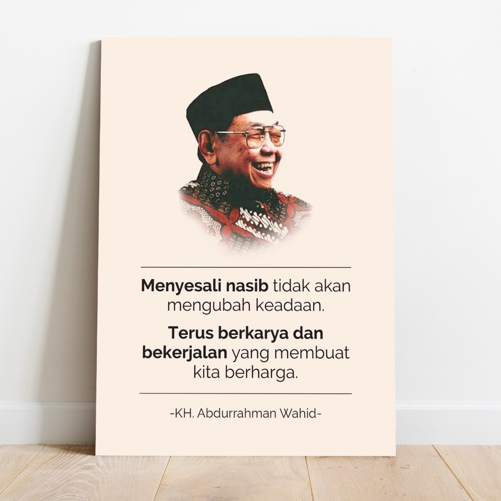 Jual Poster KH Abdurrahman Wahid Gus Dur Menyesali Nasib | Shopee Indonesia