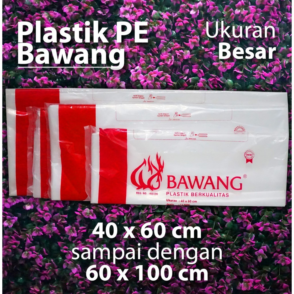 Jual Kantong Plastik PE ukuran Besar - Cap Bawang - 40 x 60 sd 60 x 100 ...